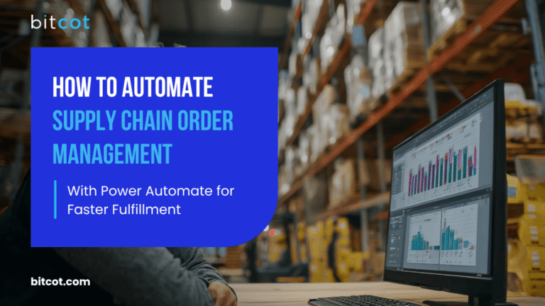 How to Automate Supply Chain Order Management with Power Automate for ...
