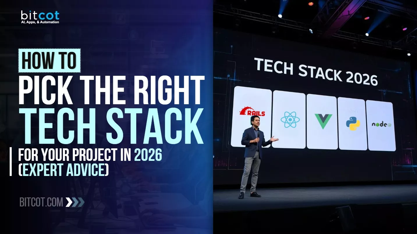 How to Choose the Right Tech Stack for Your Project in 2026 (Expert Tips)
